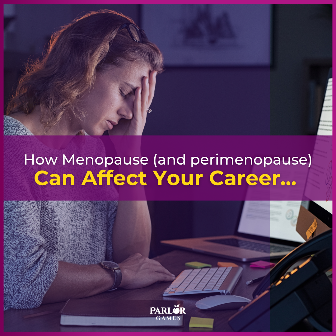 Parlor Game's Blog - Menopause Science and Solutions