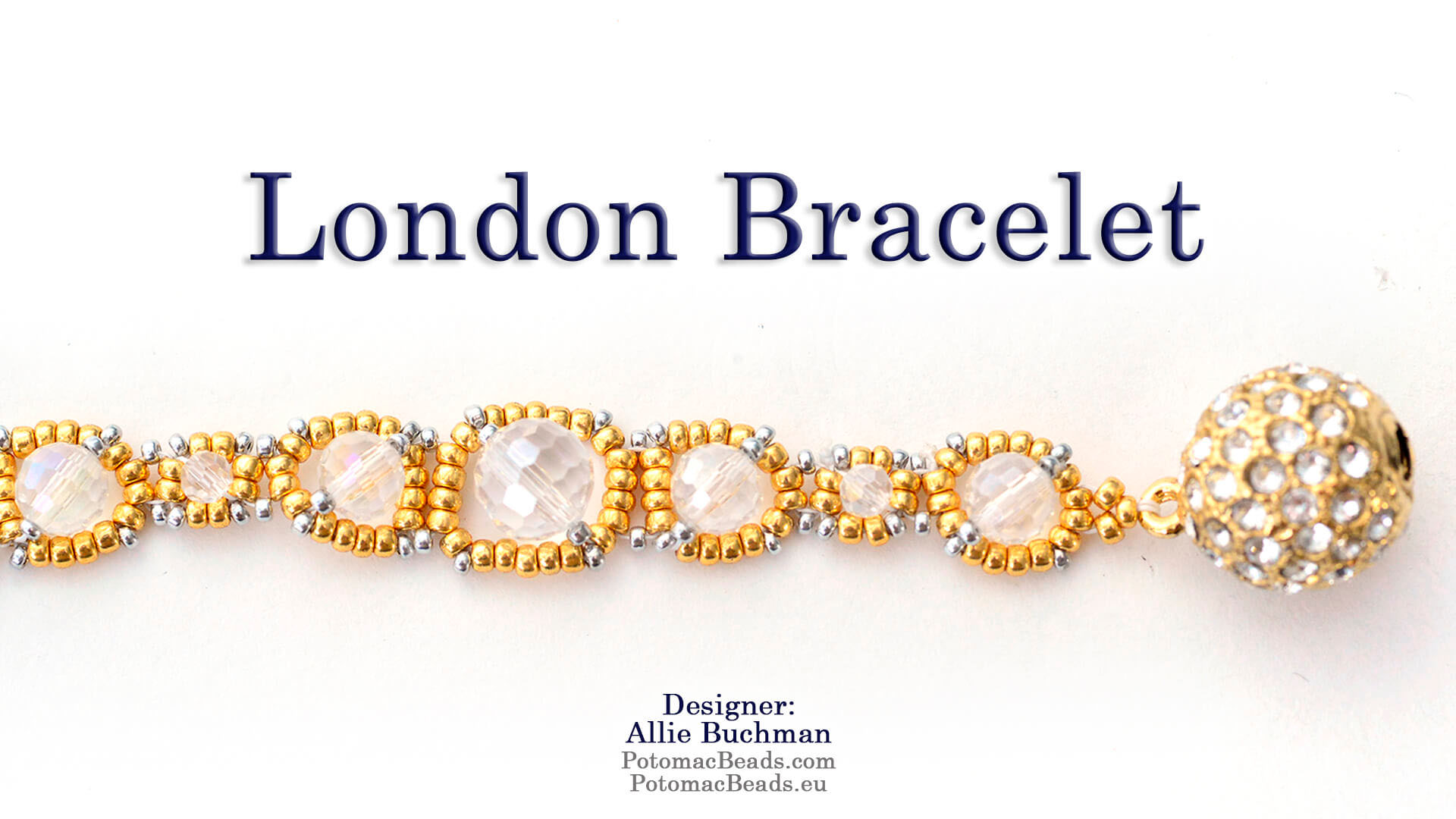 London Bracelet Tutorial | PotomacBeads