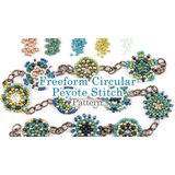 Essential Freeform Circular Peyote Stitch Tutorial | Potomac Beads